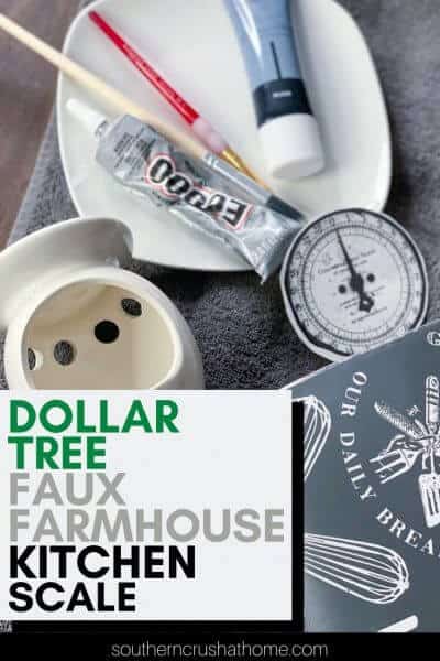 Dollar Tree Farmhouse Kitchen Scale DIY - Southern Crush at Home