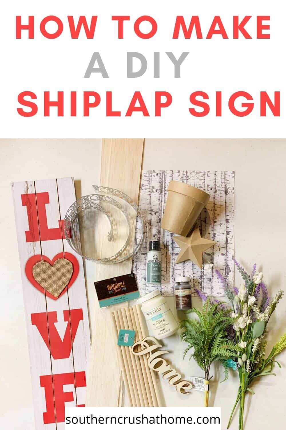 How To Make A DIY Shiplap Sign - Southern Crush at Home