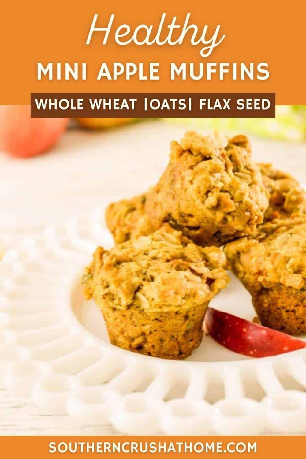 Healthy Mini Apple Muffins - Southern Crush at Home