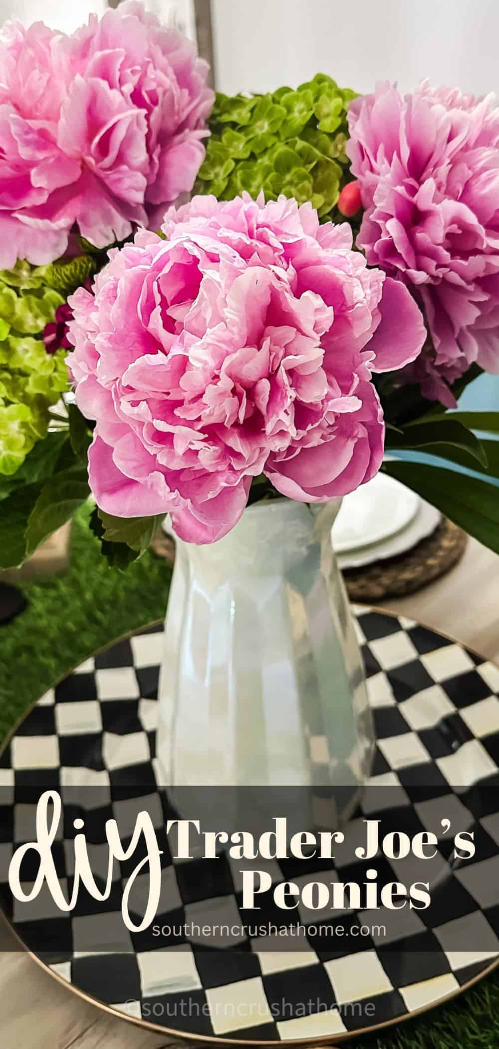 Easy Flower Arrangement with Trader Joe's Peonies - Southern Crush at Home