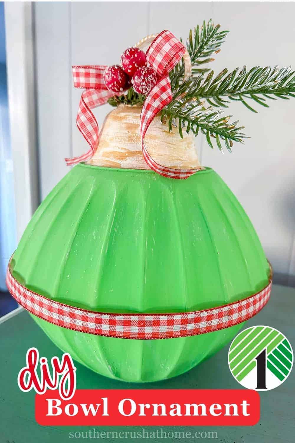 37 Easy Dollar Tree Bowl Ornaments to Make for Christmas - Southern ...